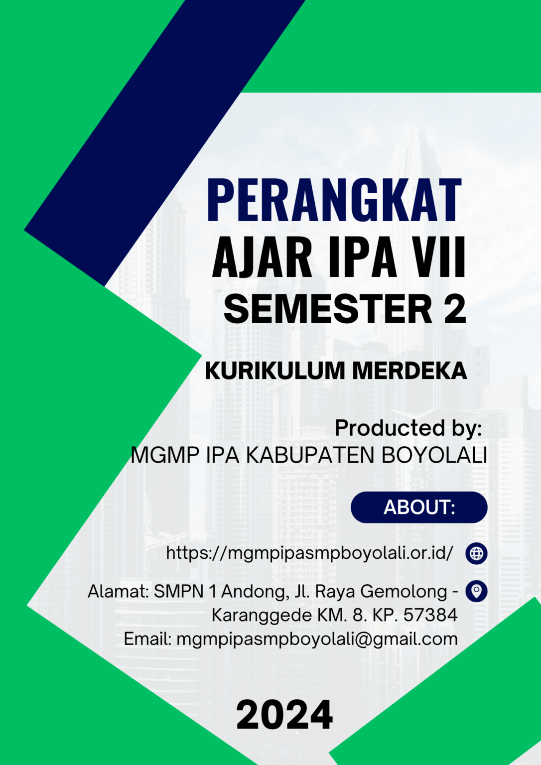 Perangkat Ajar IPA Kelas VII/2 KURMER 2023/2024 - MGMP IPA SMP Boyolali