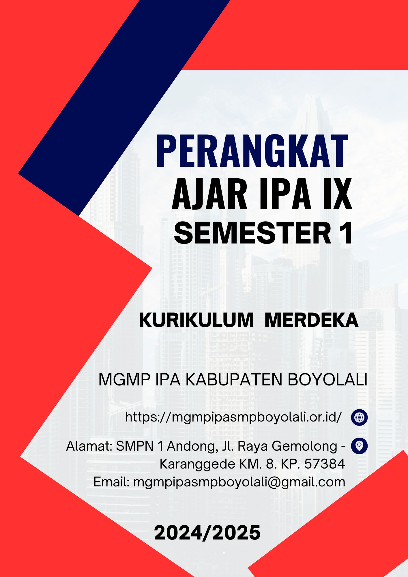 Perangkat Ajar IPA Kelas IX/1 KURMER 2024/2025 - MGMP IPA SMP Boyolali